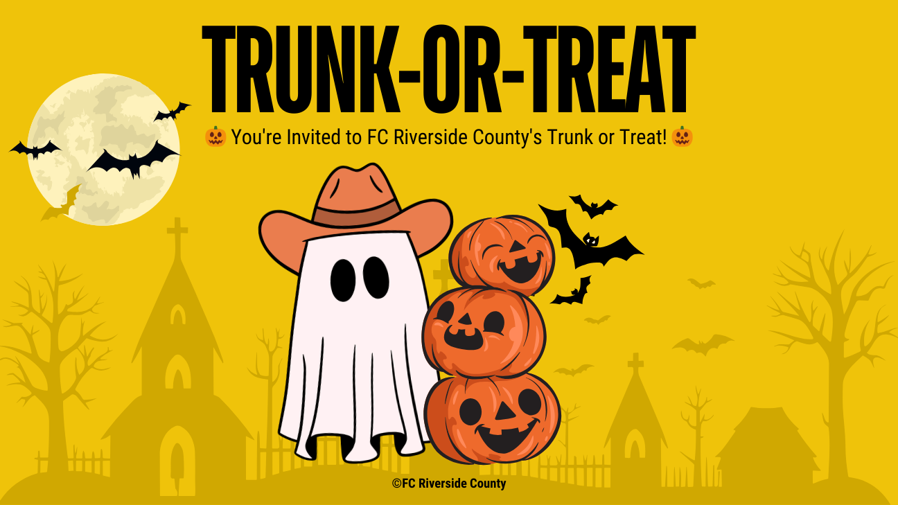 TRUNK-OR-TREAT: Become a Trunker or Vendor - FC Riverside County